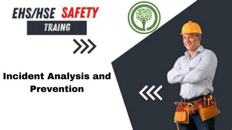 Incident Analysis And Prevention