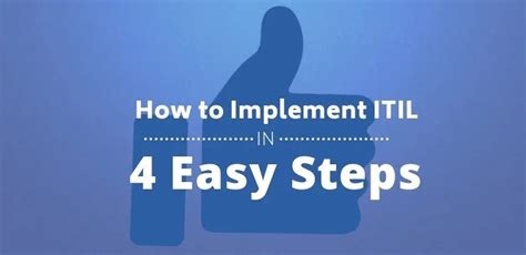 How To Implement ITIL In 4 Easy Steps Process News
