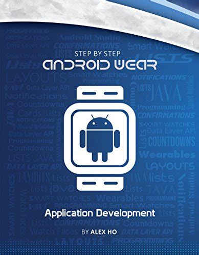 Step By Step Android Wear Application Development Let Me Read