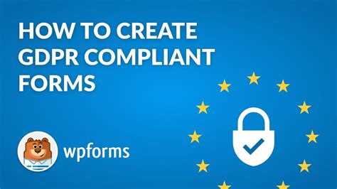 How To Create Gdpr Compliant Forms
