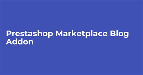 Prestashop Marketplace Blog Addon