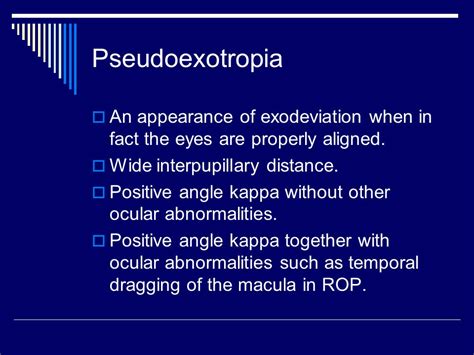 Exodeviations An Exodeviation Is A Divergent Strabismus That Can Be
