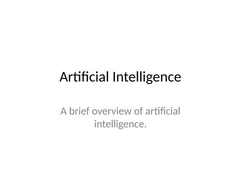 Artificialintelligencepresentationpptx