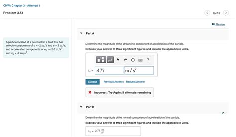 Solved A Particle Located At A Point Within A Fluid Flow Has
