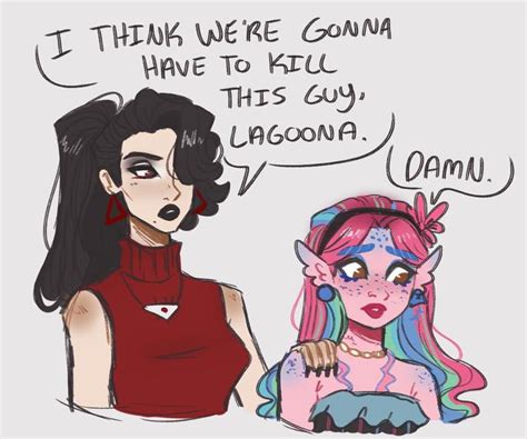 G4teway31 Oc And Lagoona I Think Were Gonna Have To Kill This Guy Steven Know Your Meme