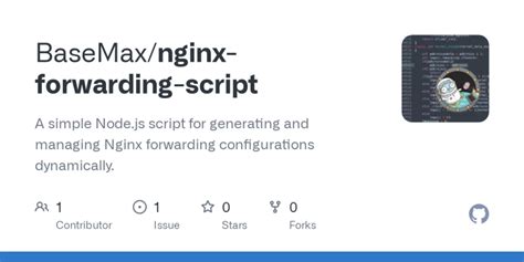Github Basemaxnginx Forwarding Script A Simple Nodejs Script For Max Base