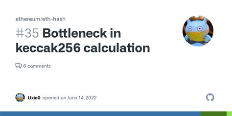 Bottleneck In Keccak256 Calculation · Issue 35 · Ethereumeth Hash