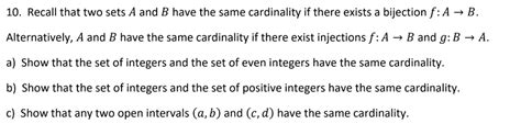 Solved 10 Recall That Two Sets A And B Have The Same