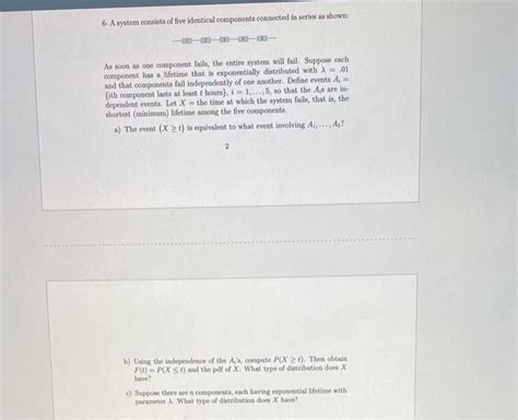 Solved 6 A System Consists Of Five Identical Components