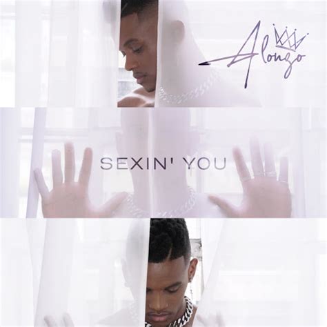 Sexin You Youtube Music