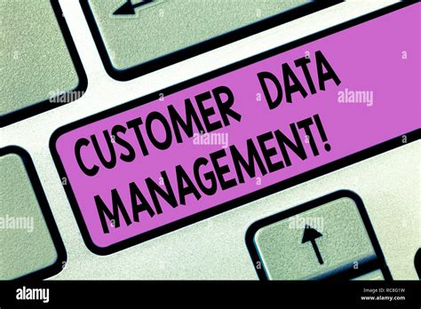 Handwriting Text Customer Data Management Concept Meaning Keep Track And Analysisage Customers