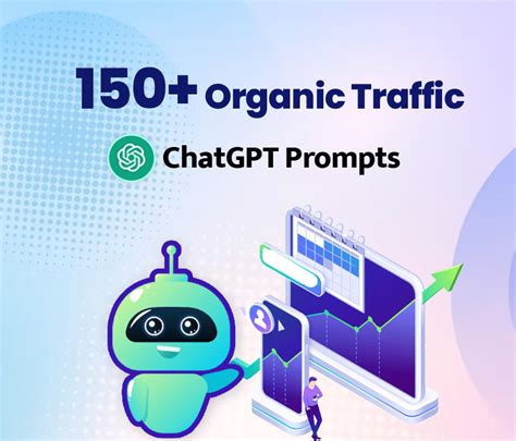 150 Organic Traffic Chatgpt Prompts Littlesoftlab Software Products And More
