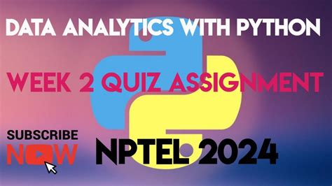 data analytics with python week 2 answers 2024 nptel 2024 swayam