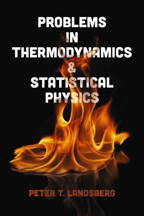 Problems In Thermodynamics And Statistical Physics Dover Books