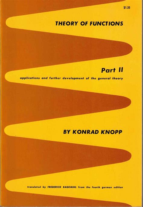 Theory Of Functions Part Ii Konrad Knopp Books