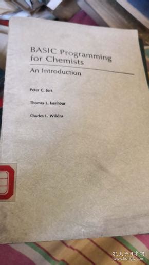 Basic Programming For Chemists An Introduction化学家用basic程序设计导论（馆藏影印
