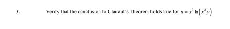 Solved Verify That The Conclusion To Clairauts Theorem