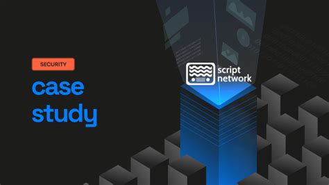 Security Case Study On Script Network Blockapex