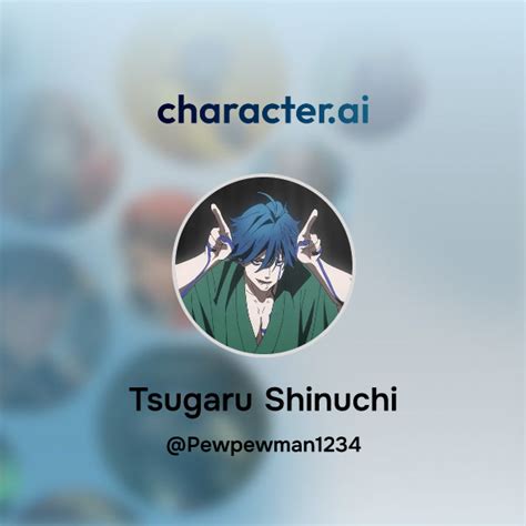 Chat With Tsugaru Shinuchi Characterai Ai Chat Reimaginedyour