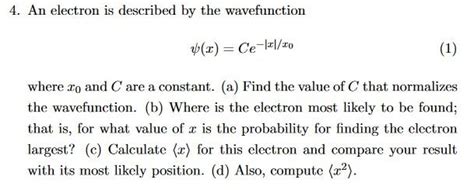 Solved An Electron Is Described By The Wavefunction Chegg