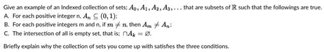 solved give an example of an indexed collection of sets ao a1 a2