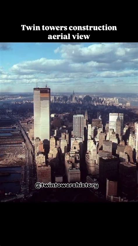 Twin Towers Twin Towers Construction Aerial View Early 70s
