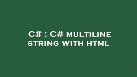 C C Multiline String With Html Youtube