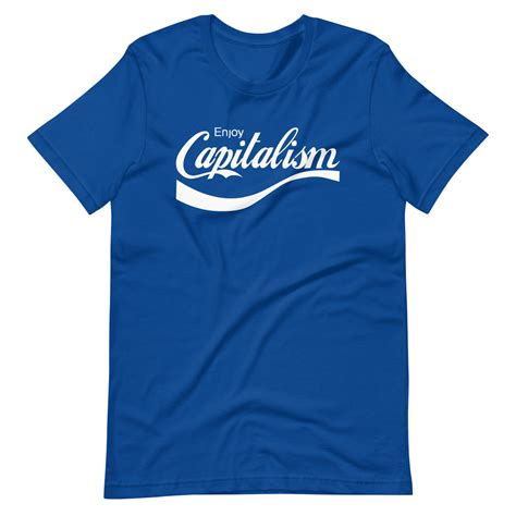 Enjoy Capitalism Shirt Libertarian Country