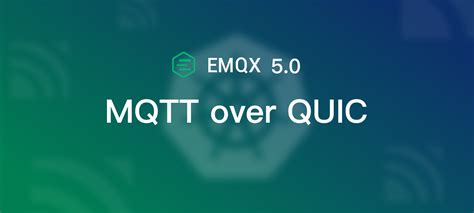 Enabling Mqtt Over Quic On Kubernetes With Emqx 5 0 Emq