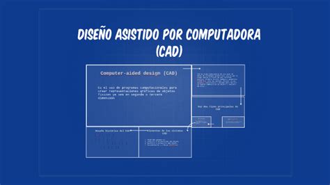 Diseño Asistido Por Computadora Cad By Luis Mendoza On Prezi