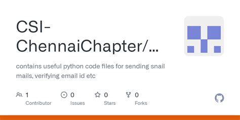 Github Csi Chennaichaptermails Contains Useful Python Code Files For Sending Snail Mails
