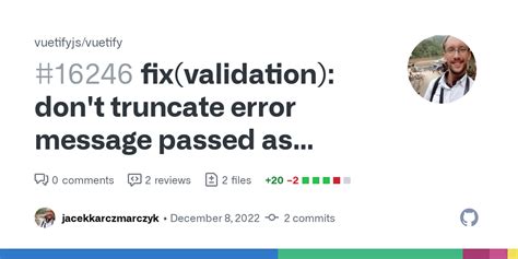 Fixvalidation Dont Truncate Error Message Passed As String By