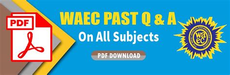 waec past questions and answers pdf free download all subjects in 2023
