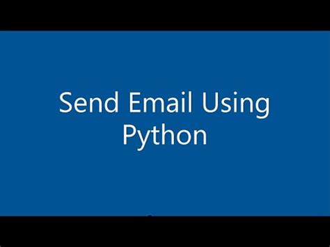 Send Emails Using Python Python Tutorial Email How To Send Email In Python SMTPlib Feed