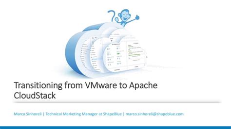 Transitioning From Vmware To Apache Cloudstack A Path To Profitability