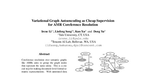Variational Graph Autoencoding As Cheap Supervision For Amr Coreference Resolution Acl Anthology