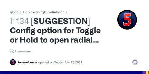 Suggestion Config Option For Toggle Or Hold To Open Radial Menu