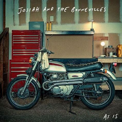 Josiah And The Bonnevilles As Is Upcoming Vinyl May 8 2026