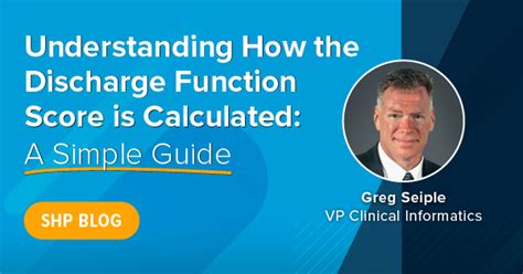 Understanding How The Discharge Function Score Is Calculated A Simple Guide