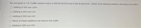 solved you are given a 1 0 l buffer solution that is 0 200 m