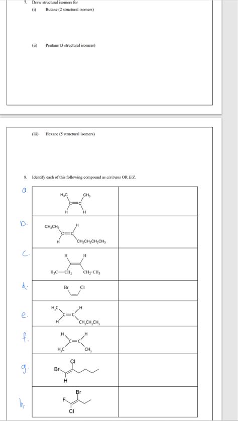 7 Draw Structural Isomers For I Butane 2 Structural Isomers Ii Pentane 3 Structural