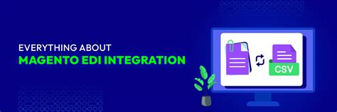 Everything About Magento EDI Integration Mageplaza