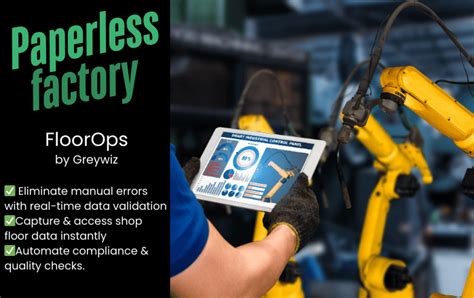 Shop Floor Optimization The Role Of Digital Forms In Manufacturing