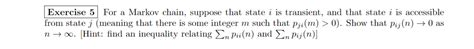 Solved Exercise For A Markov Chain Suppose That State I Chegg