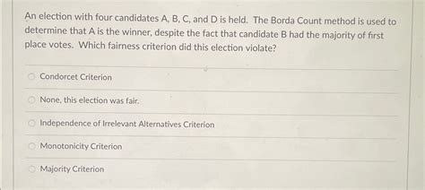 solved an election with four candidates a ﻿b ﻿c ﻿and d is