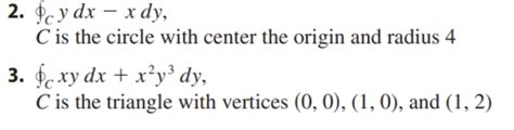 Solved Evaluate The Line Integral By Two Methods A Chegg