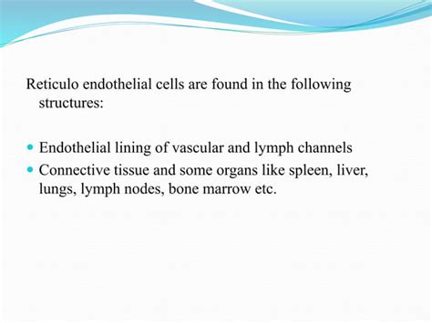 9reticuloendothelial Cells Pptx