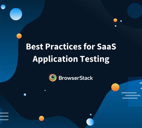 SaaS Testing Challenges Tools And Testing Approach BrowserStack