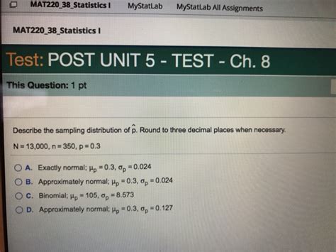 Solved Mat220 38 Statistics Mystatlab Mystatlab All