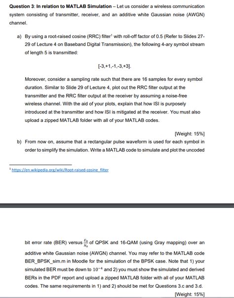 Solved Question 3 In Relation To Matlab Simulation Let Us